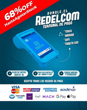 Terminal De Pago (pos) Smart Máquina Pago Rápido de Redelcom – Dongle Chile